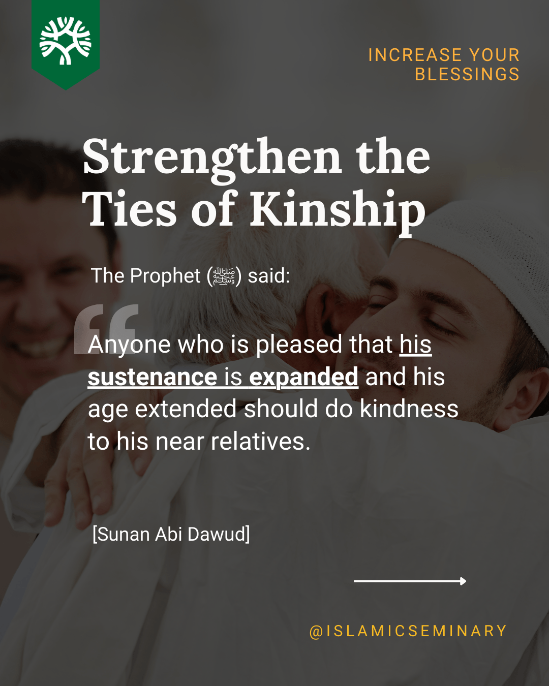 Tip# 19: Maintain the Ties of Kinship – The Islamic Seminary of America