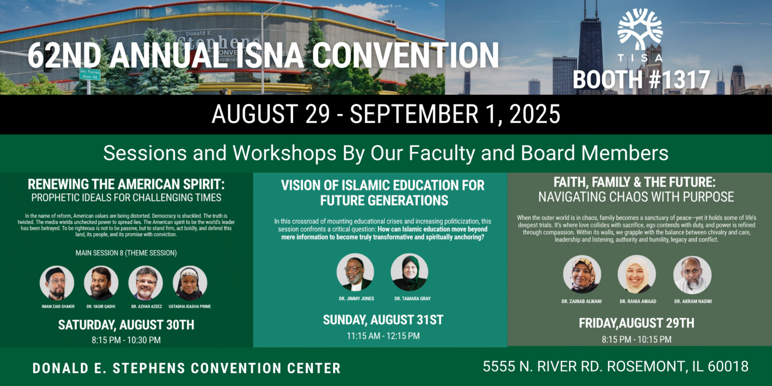 ISNA Convention 2025 in Chicago - The Islamic Seminary of America